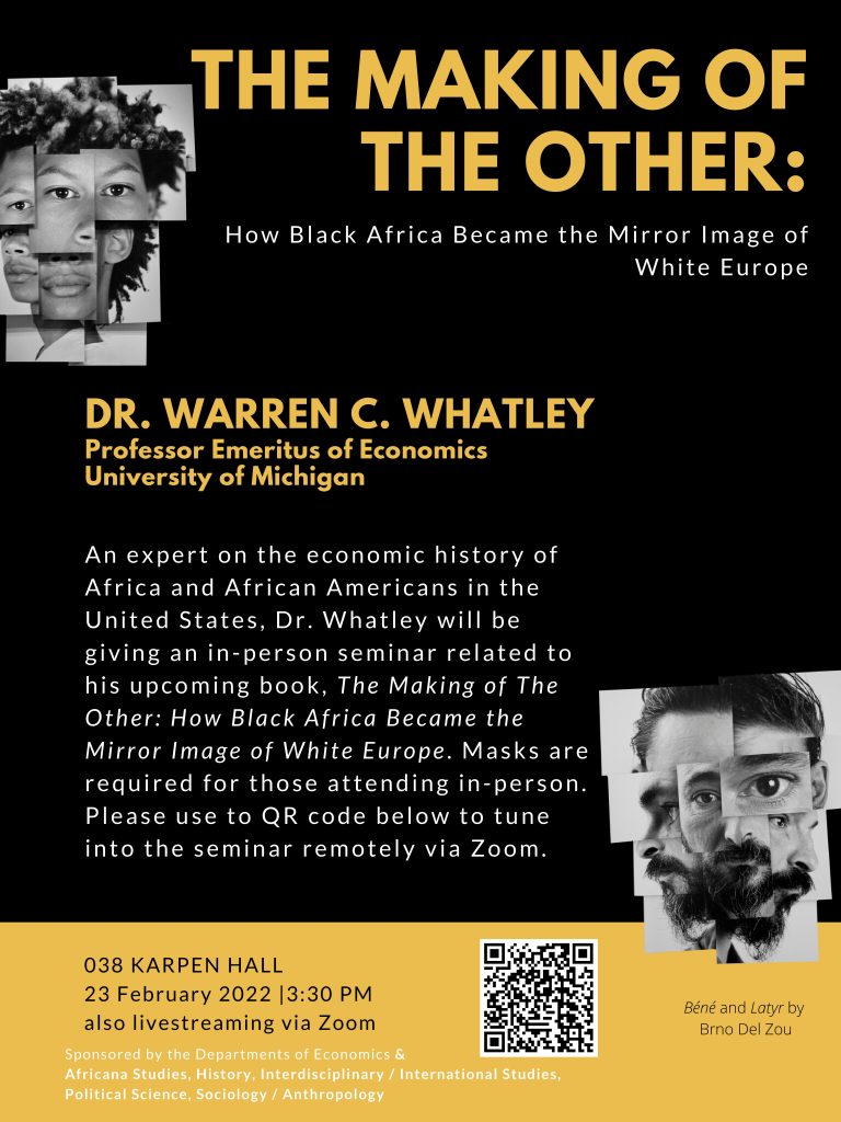 Dr. Warren Whatley - The Making of the Other: How Black African Became ...
